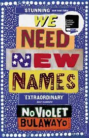 We Need New Names – Books Alive