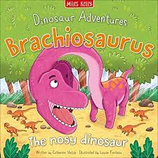 Brachiosaurus The Nosy Dinosaur – Books Forever (Pty) Ltd t/as Books Alive
